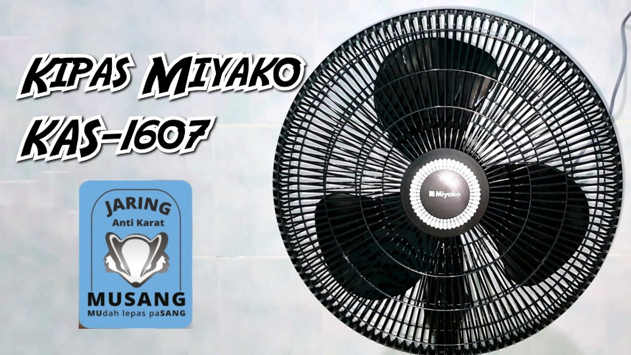 Kipas Angin Miyako KAS-1607 | Jaring Musang Anti Karat - YouTube