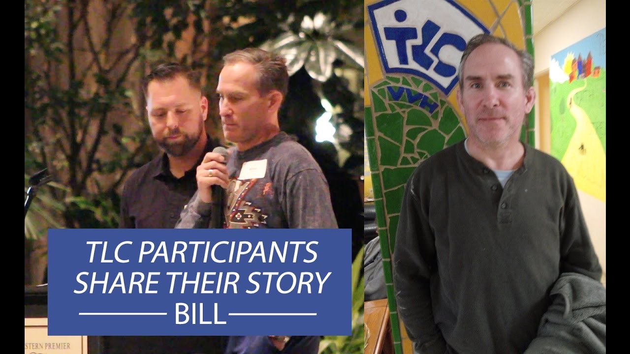TLC Participants Share Their Stories | Bill - YouTube