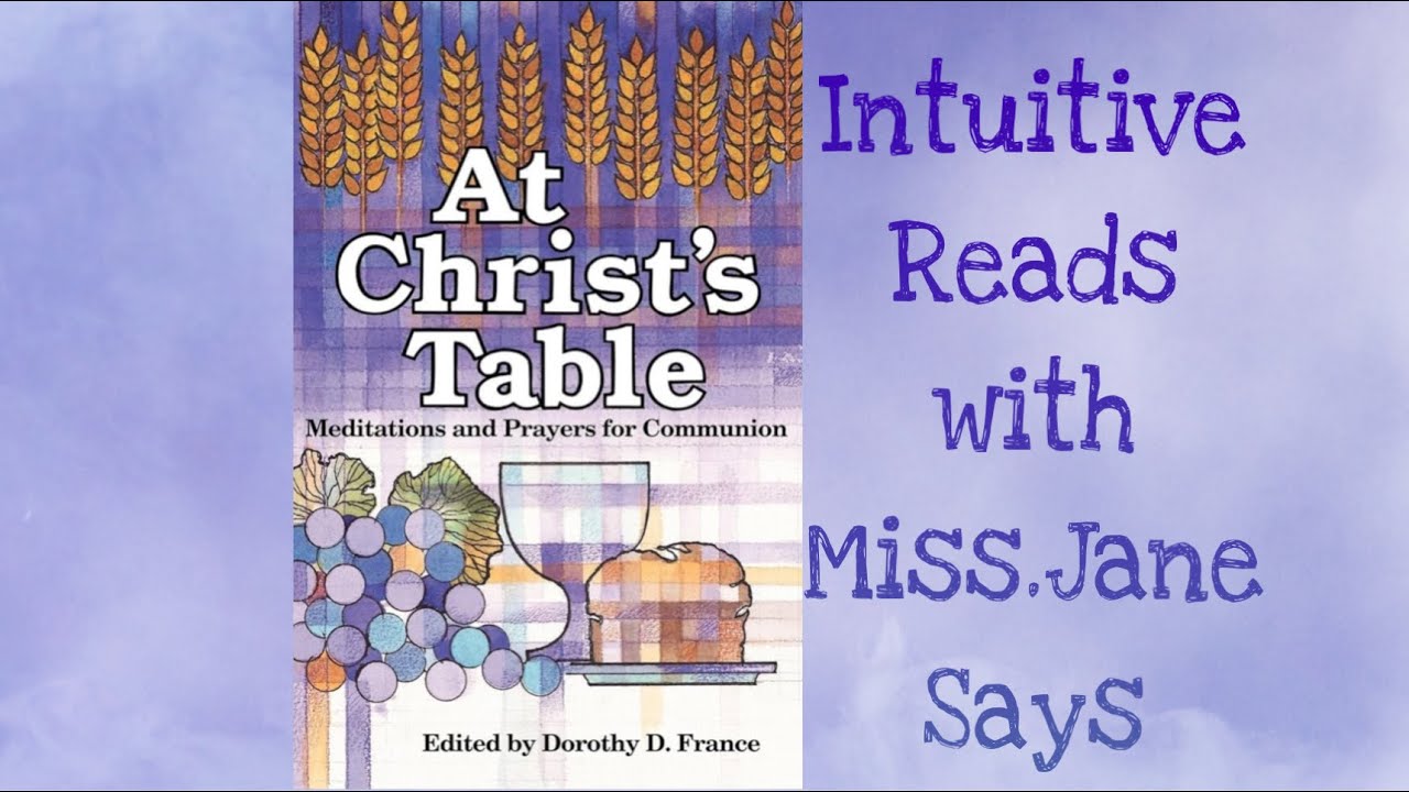 At Christ's Table: Meditations and Prayers for Communion pt.1 - YouTube