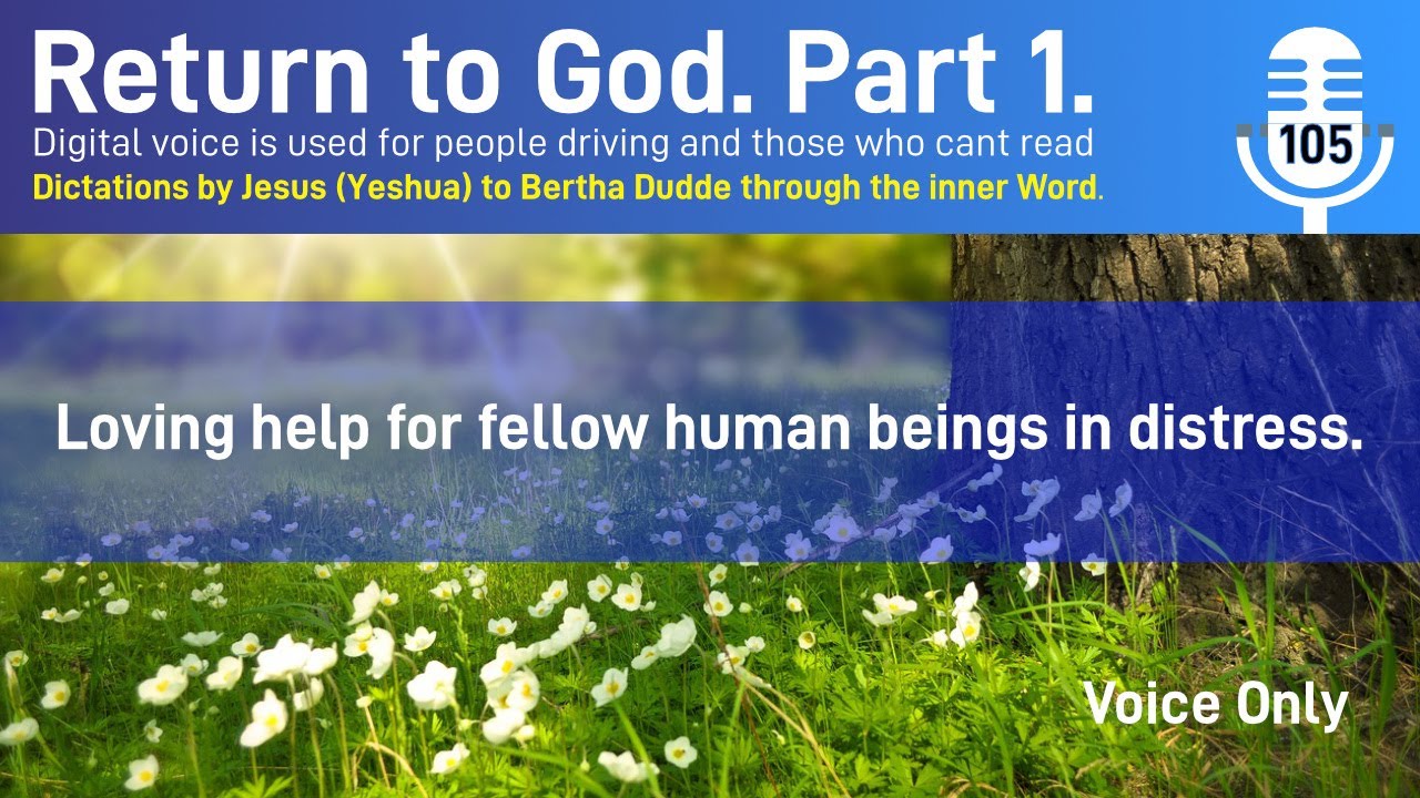 Return to God Part 1 No 105 - YouTube