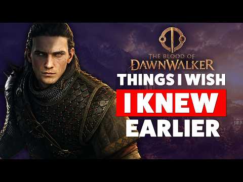 12 Things I Wish I Knew Before Playing The Blood of Dawnwalker