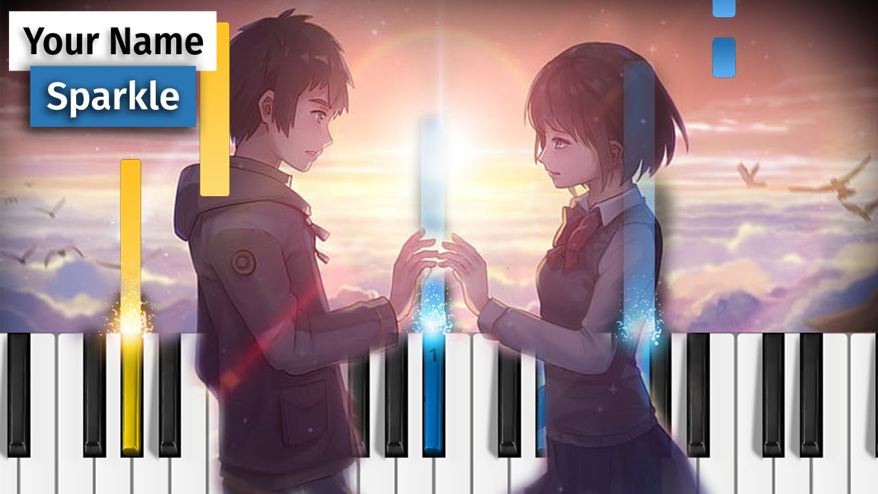 Your Name (Kimi no Na wa) OST - Sparkle - Piano Tutorial - YouTube
