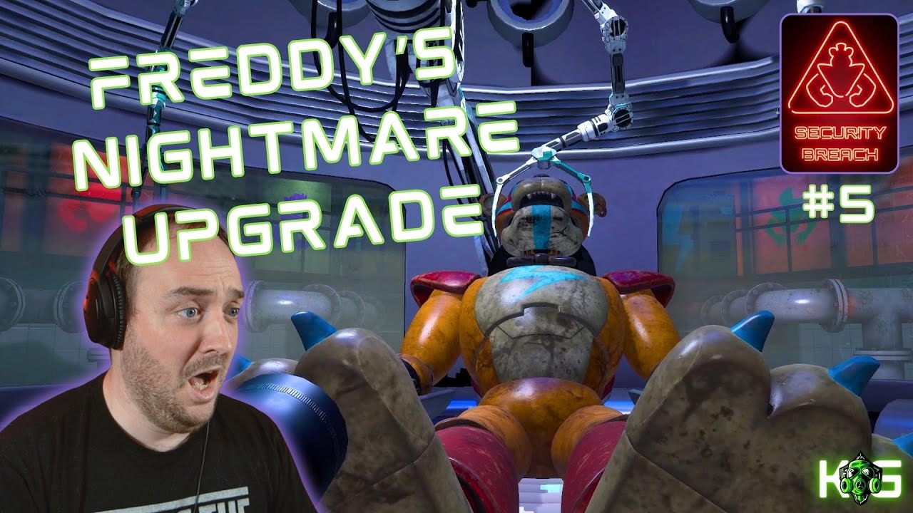 Freddy's Nightmare Upgrade | Five Nights at Freddy's: Security Breach ...