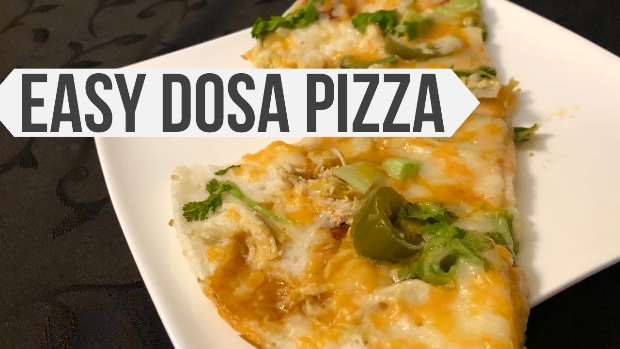 Easy Dosa Pizza- Have Dosa Batter? Make Yummy Pizza- Lockdown Dosa ...