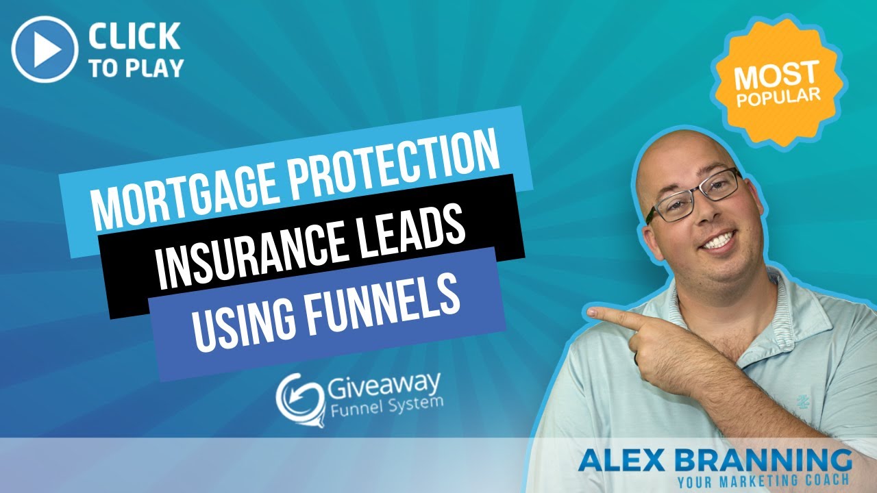 How To Generate Mortgage Protection Insurance Leads Using Funnels - YouTube