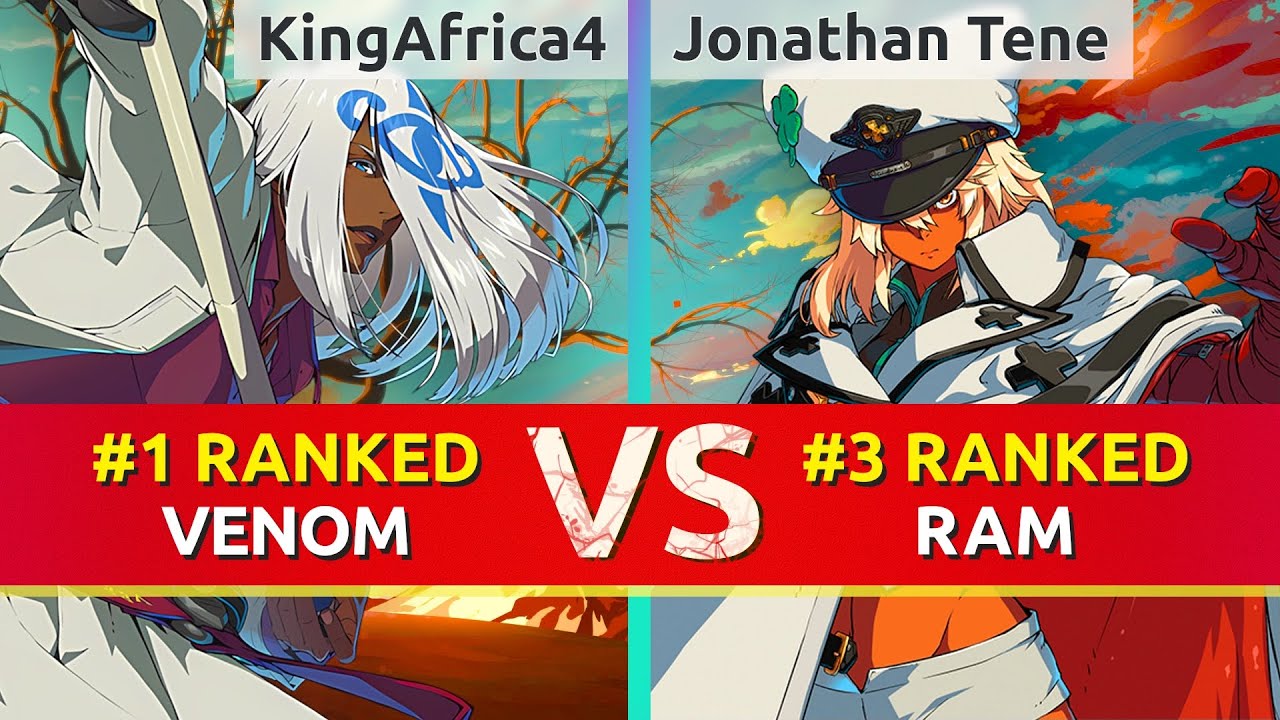 GGST KingAfrica4 (#1 Ranked Venom) vs Jonathan Tene (#3 Ranked ...