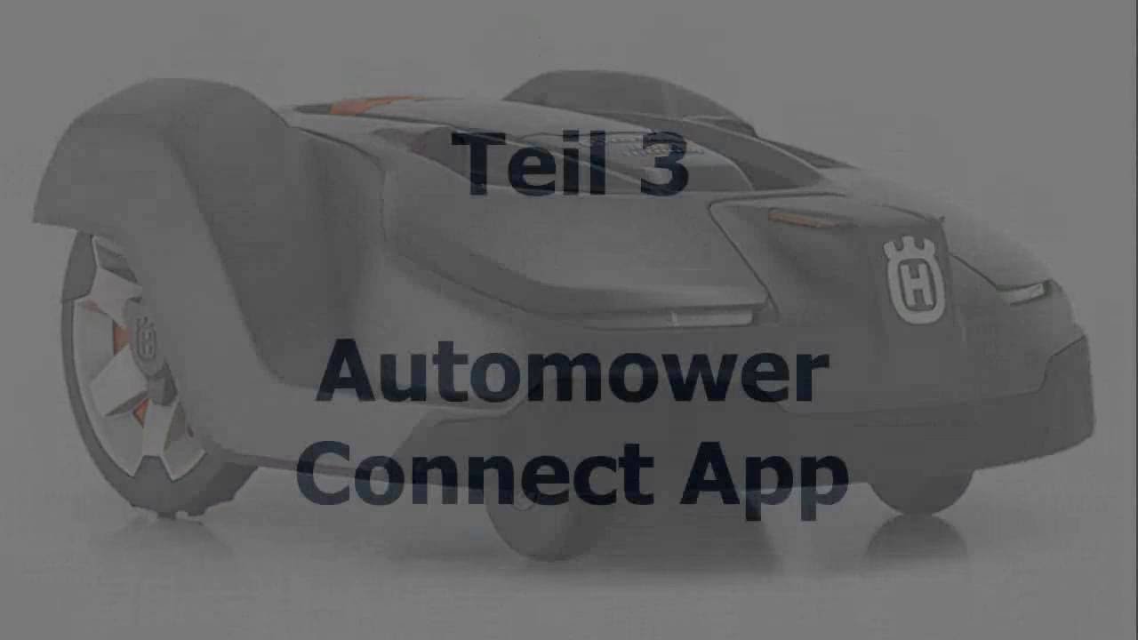 Husqvarna Automower® Connect App - YouTube