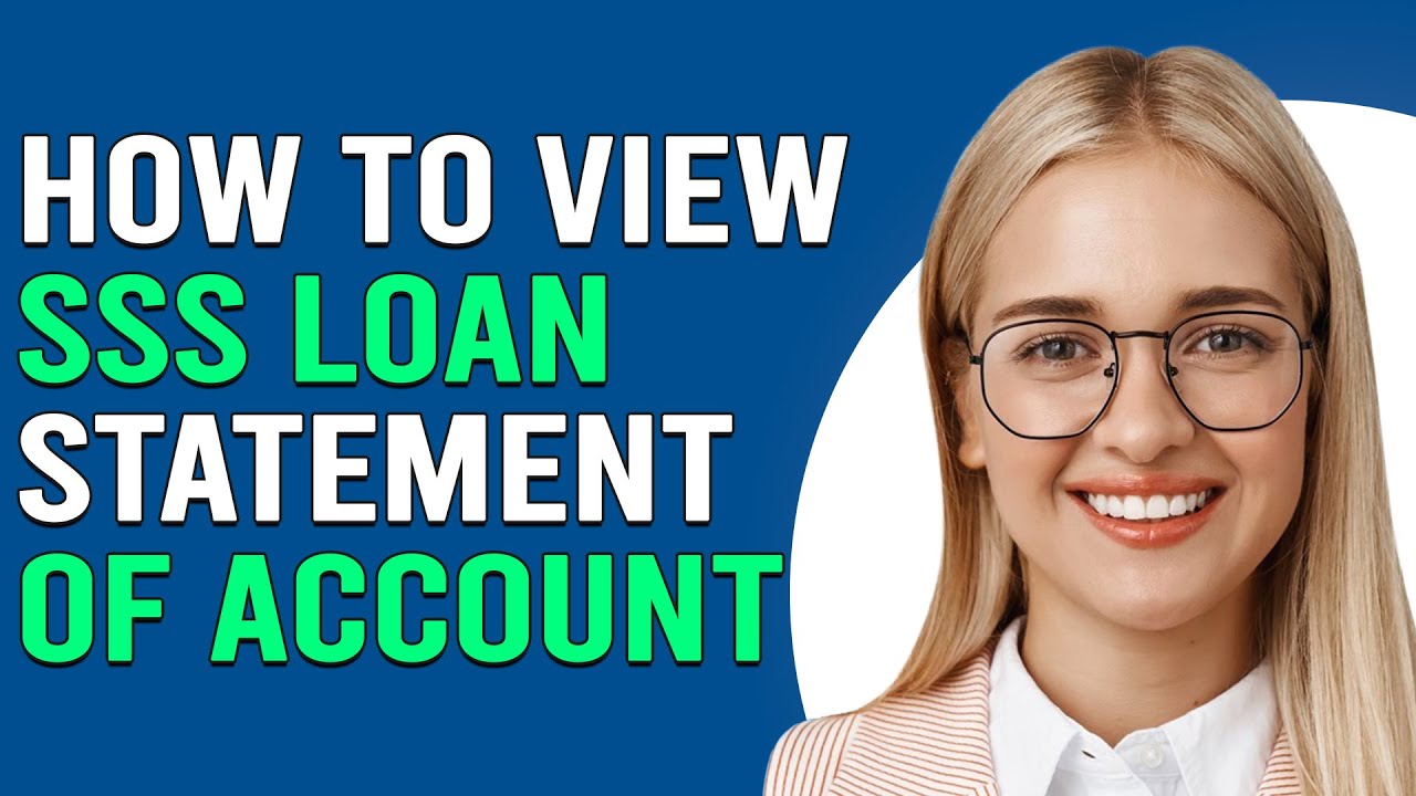 How To View SSS Loan Statement Of Account (How To Check SSS Loang ...