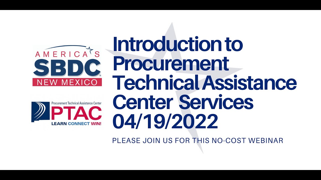 Introduction to Procurement Technical Assistance Center Services ...