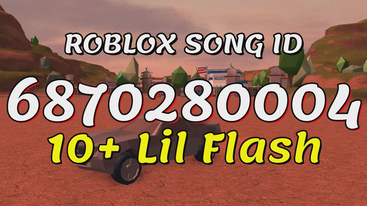 10+ Lil Flash Roblox Song IDs/Codes - YouTube
