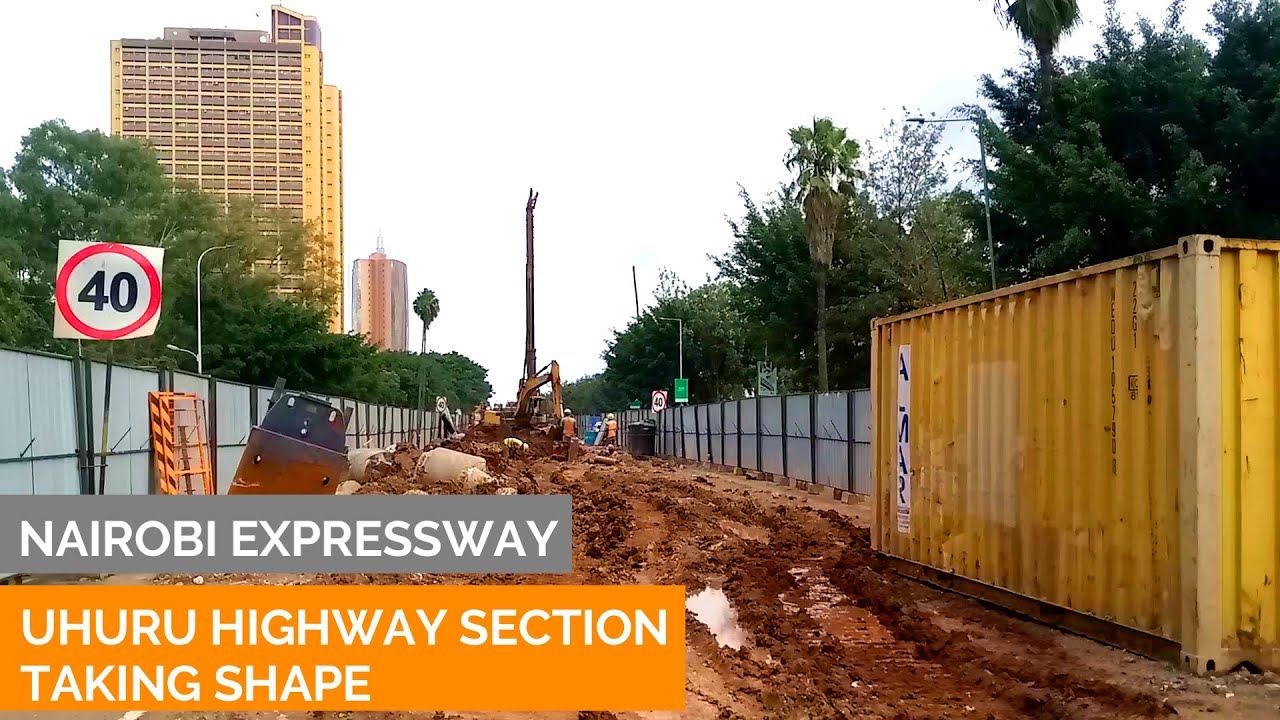 NAIROBI EXPRESSWAY Construction Updates, Uhuru Highway Section - YouTube