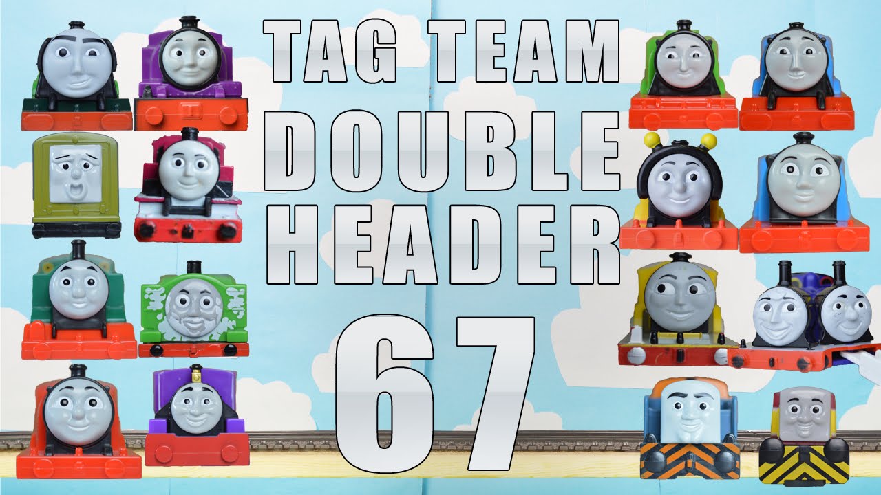 TAG TEAM ACTION World's STRONGEST Engine 67 THOMAS AND FRIENDS PLAYTIME ...