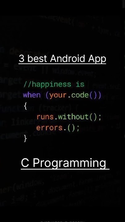 3 best Android App C Programming || mobile programming - YouTube