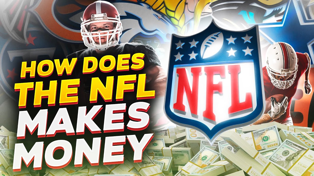 Behind The Scenes: How The NFL Rakes In Billions - YouTube