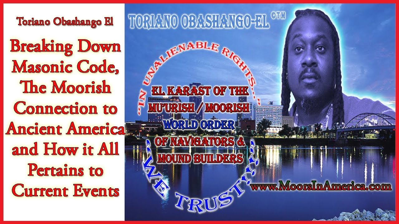 Toriano ObaShango El on Trump, Ancient Moorish Connection to the ...