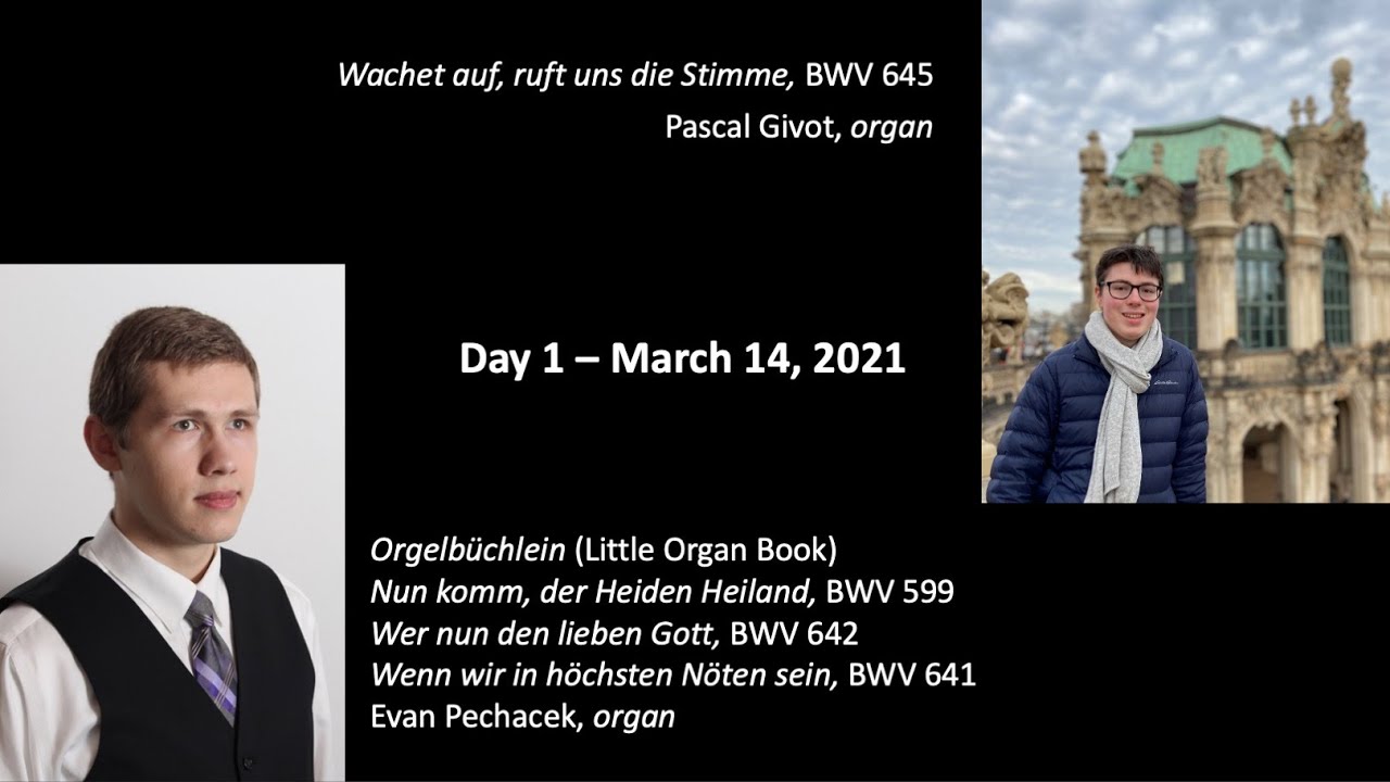 Day 1 - Pascal Givot and Evan Pechacek - TCAGO Bach Birthday Bash 2021 ...