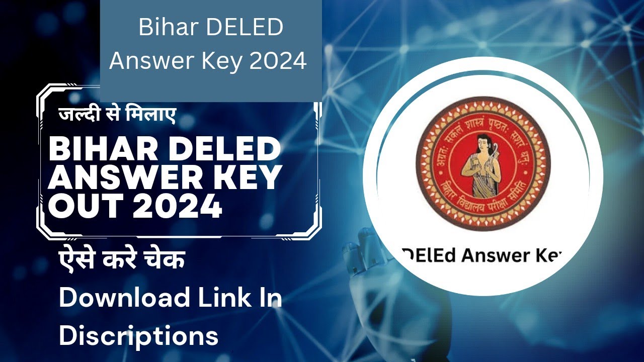 Bihar DELED 2024|Bihar DELED Answer Key 2024 |Bihar DELED Answer key ...
