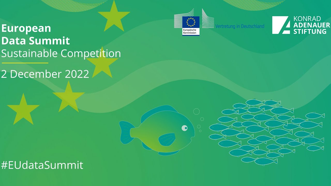 European Data Summit 2022 – Sustainable Competition | Day 3 | 2. December 2022 - YouTube