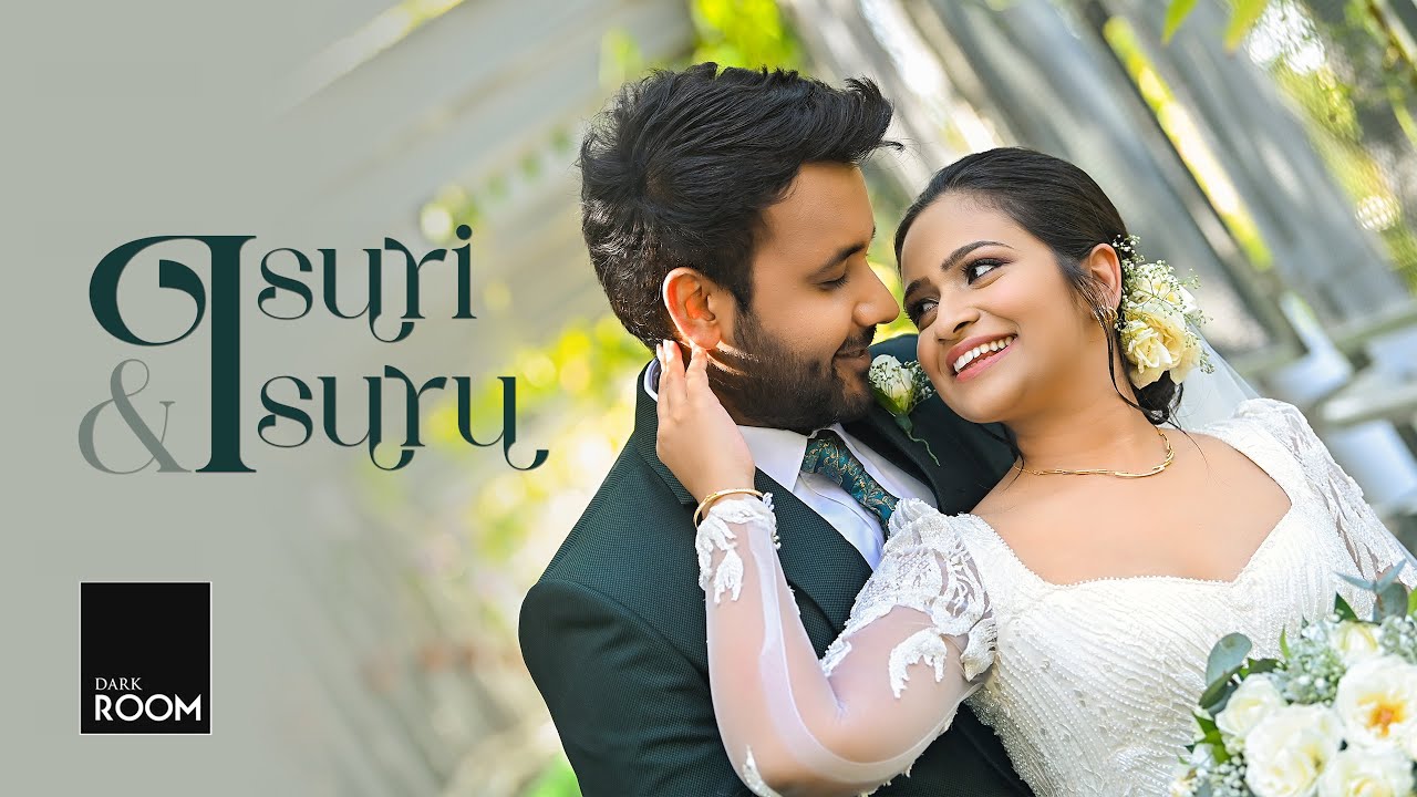 Isuri & Isuru Wedding Film | by Dark Room - YouTube