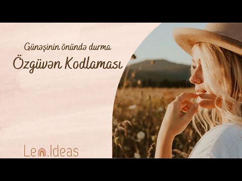 Özgüvən Kodlaması. Özünü daha çox sevmən üçün 40 gün dinlə.