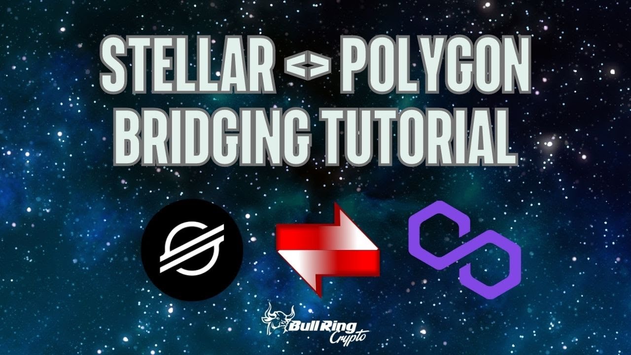 Stellar - Polygon Bridging Tutorial - YouTube
