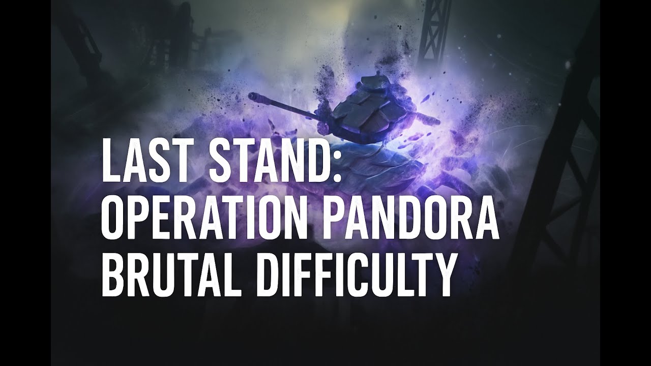 World of Tanks - Last Stand: Operation Pandora - Brutal Difficulty ...