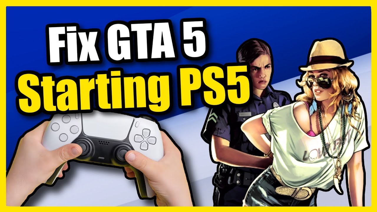 How to Fix if GTA 5 is not working or Starting on PS5 (Easy Method) - YouTube