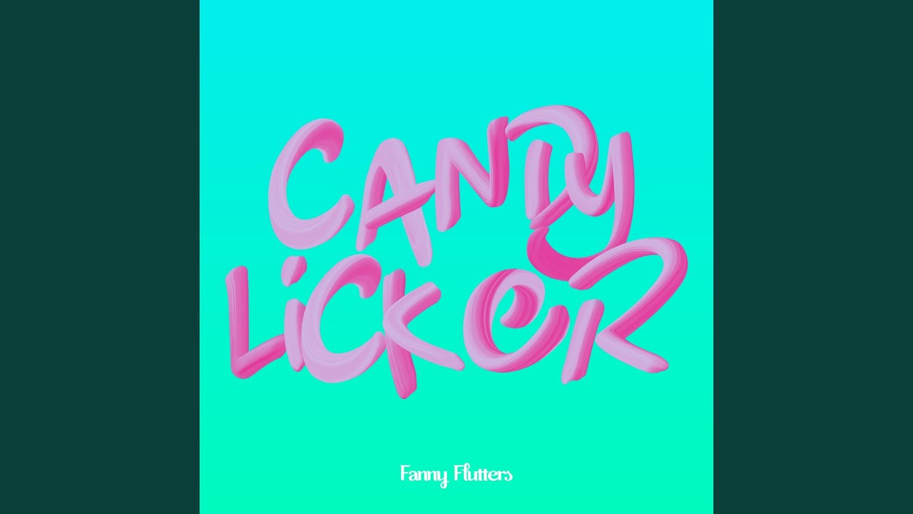 Candy Licker - YouTube