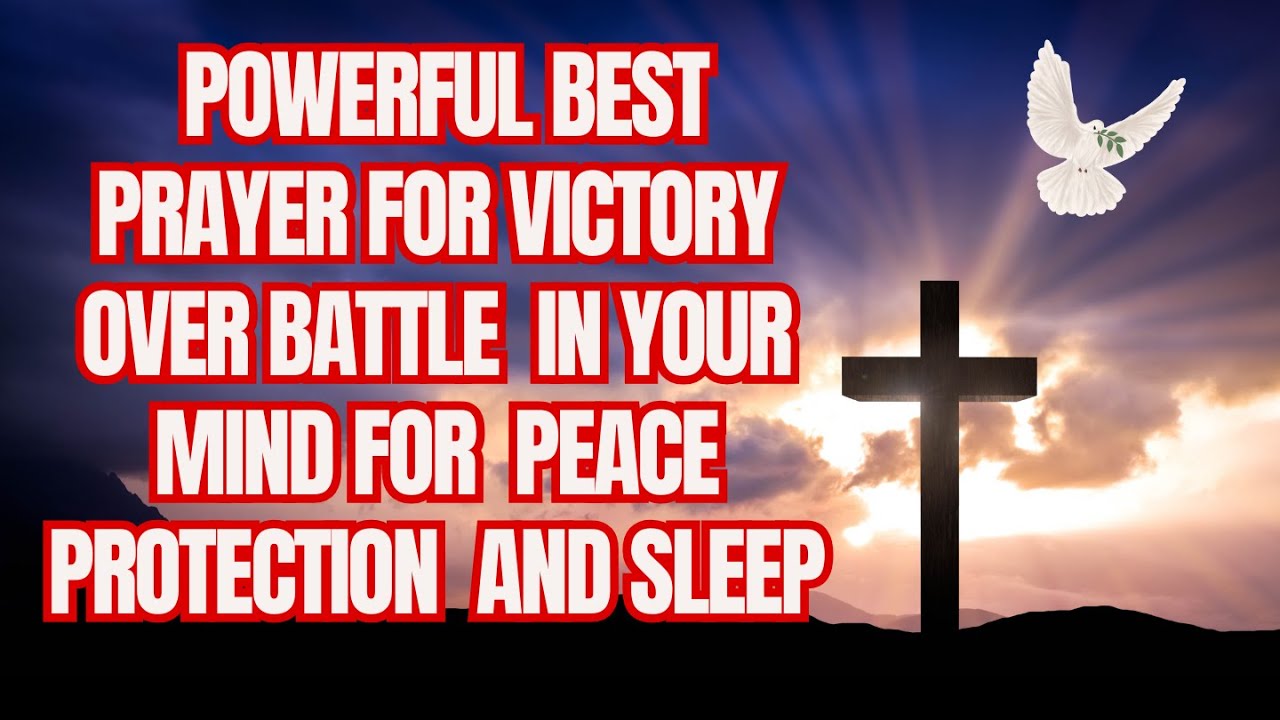 Unshakeable Peace: Powerful Best Prayer for Victory Over Your Mind ...