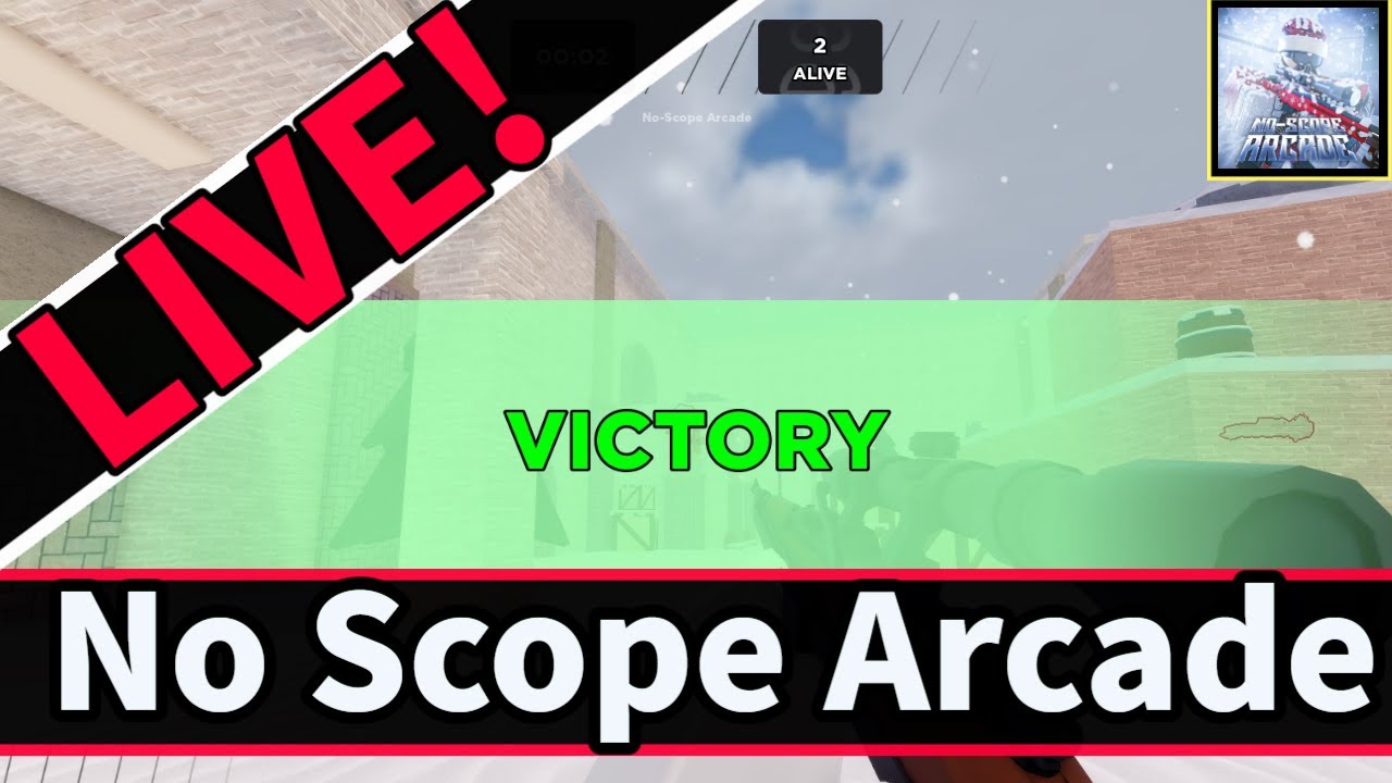 LIVE! No Scope Arcade - YouTube
