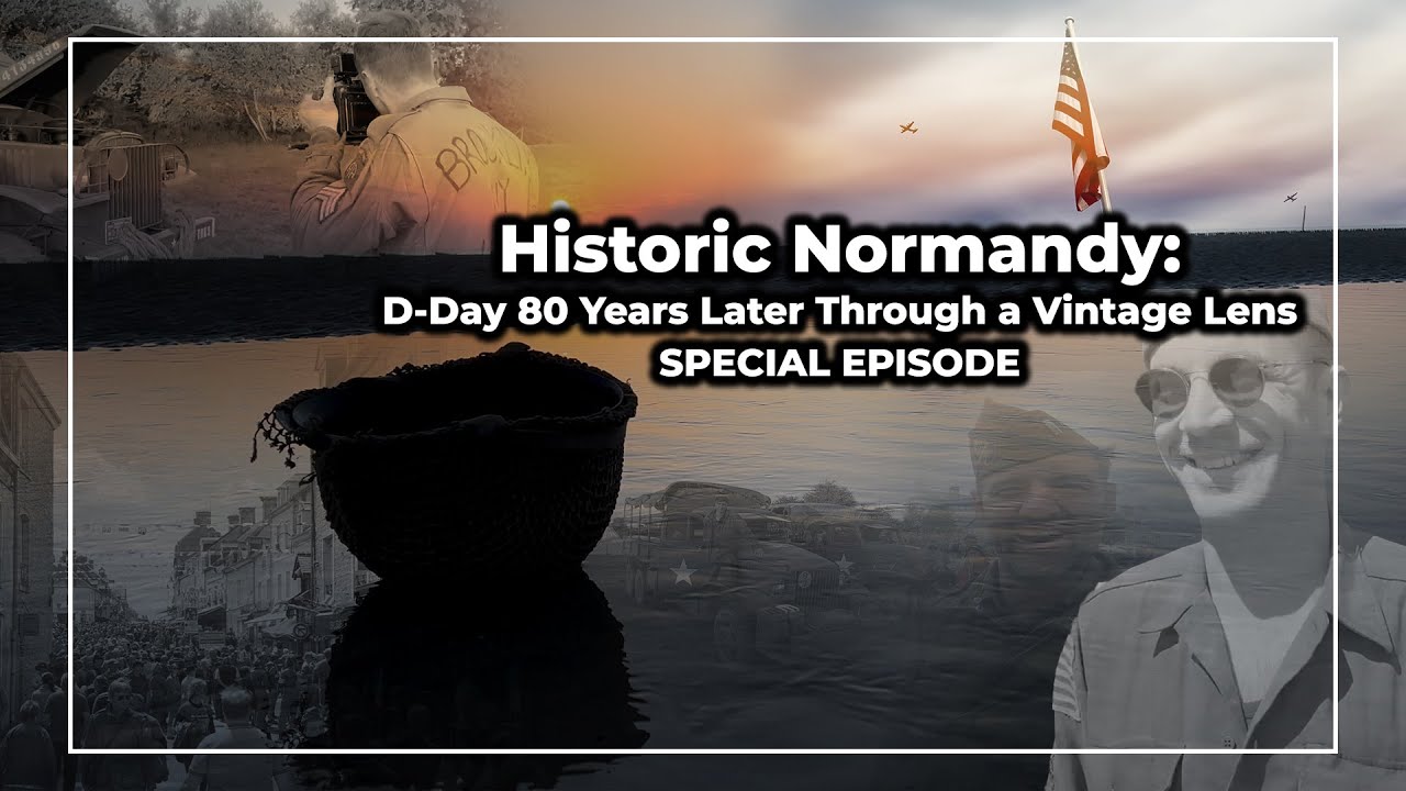 Historic Normandy: D-Day 80 Years Later Through a Vintage Lens - YouTube