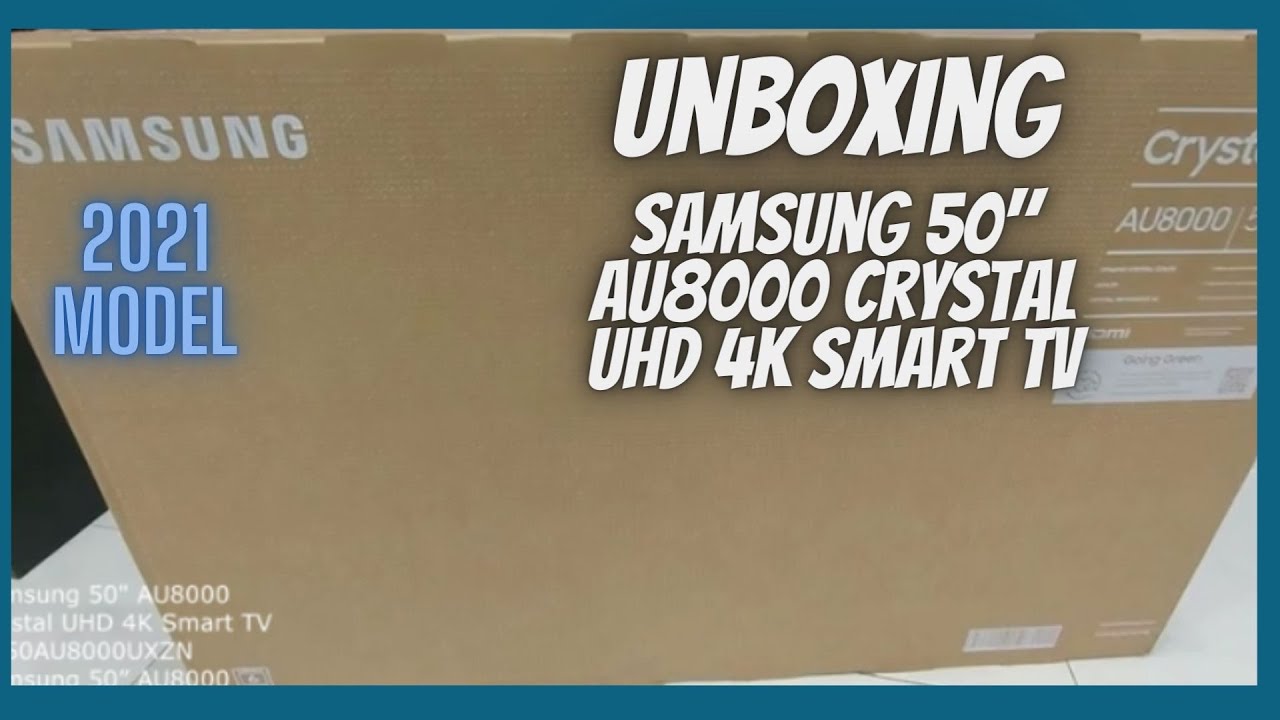 Samsung 50" AU8000 Crystal UHD 4K Smart TV UA50AU8000UXZN Unboxing ...