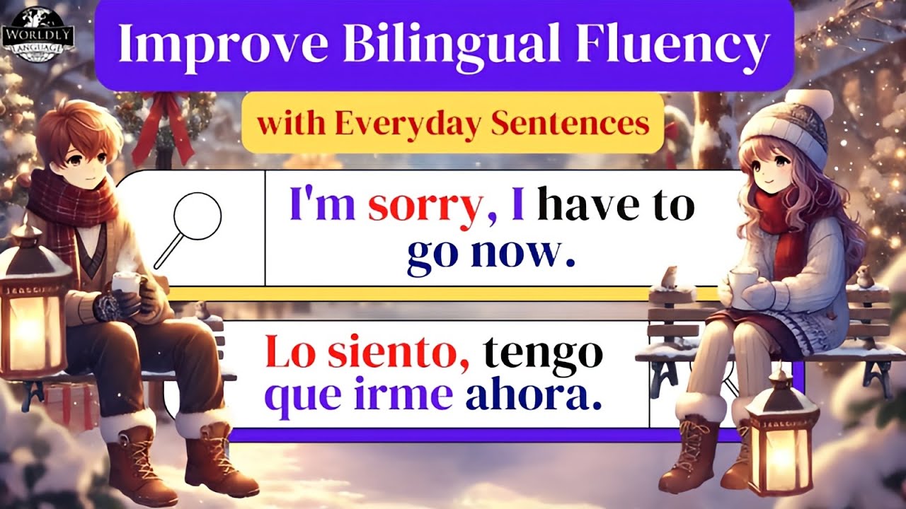 Improve Bilingual Fluency with Everyday Sentences - YouTube