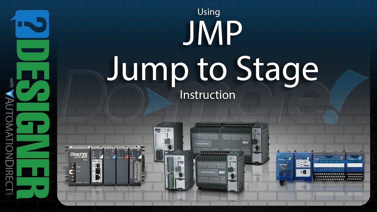 AutomationDirect Do-more Designer: Using the JMP Instruction - YouTube