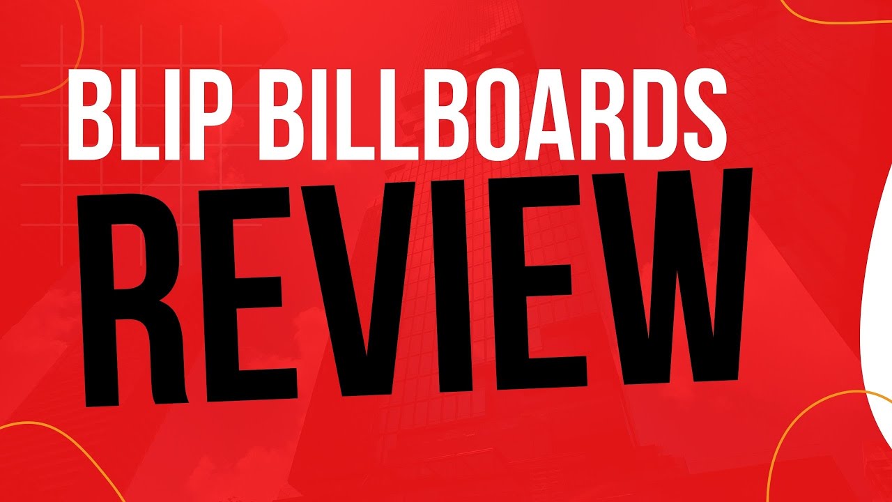 Blip Billboards Review 2022 GetBlipBoards.com - YouTube