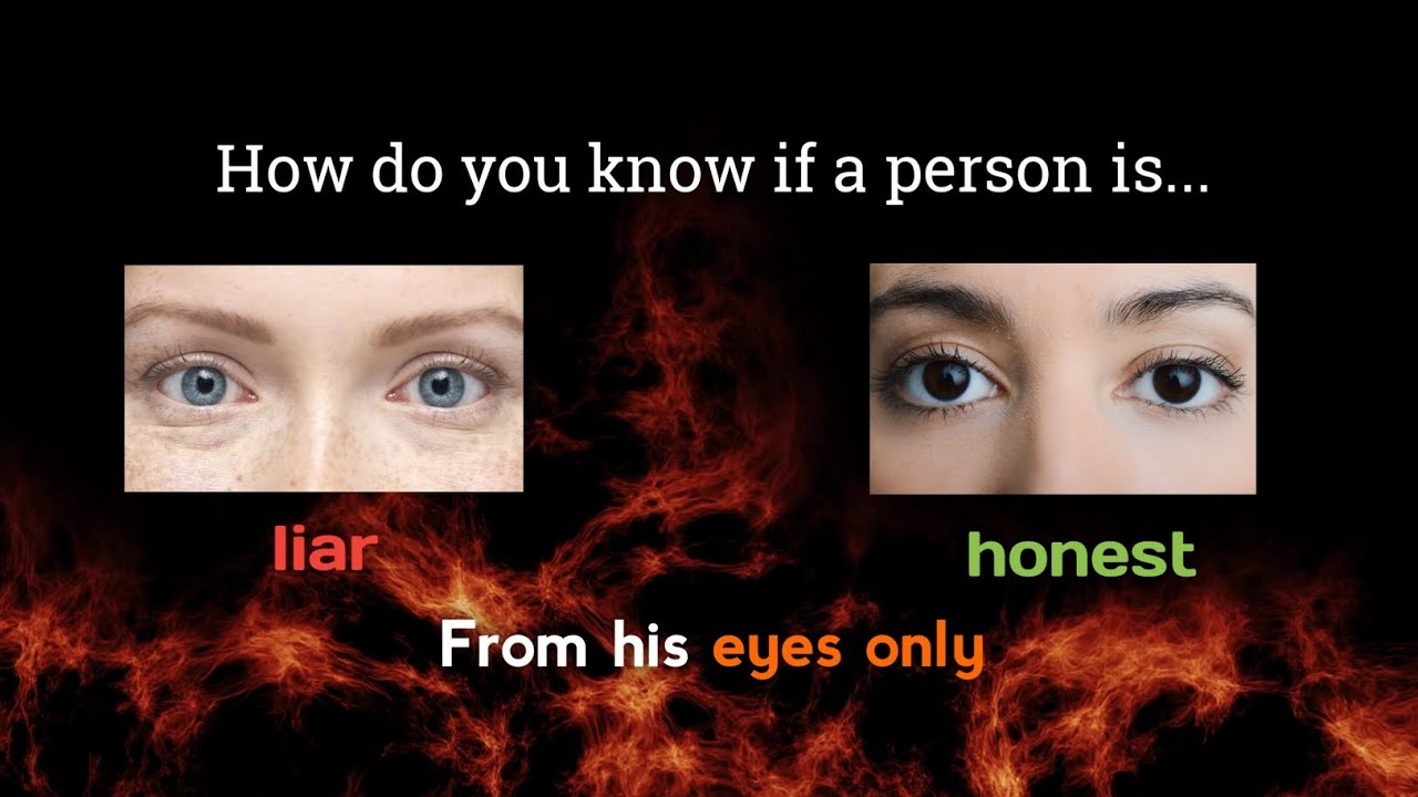 How do you know if a person is liar From his eyes only - YouTube