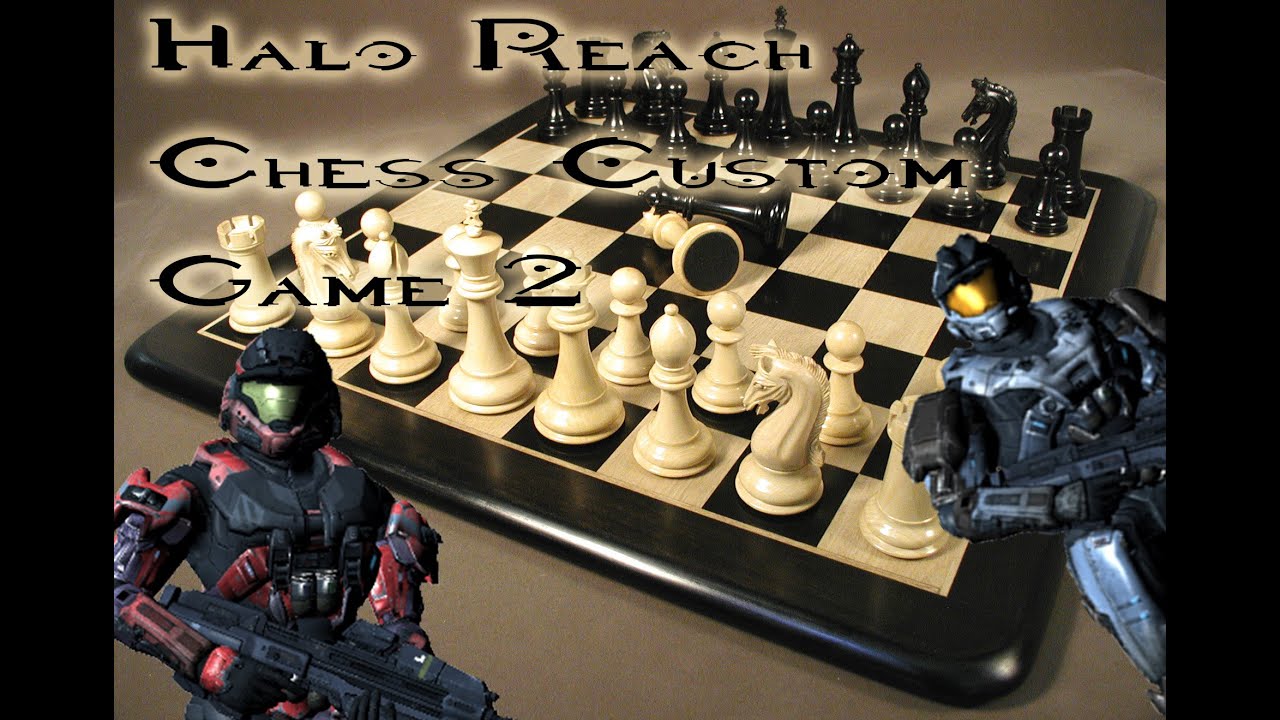 Halo Reach Chess Custom Game #2 - YouTube