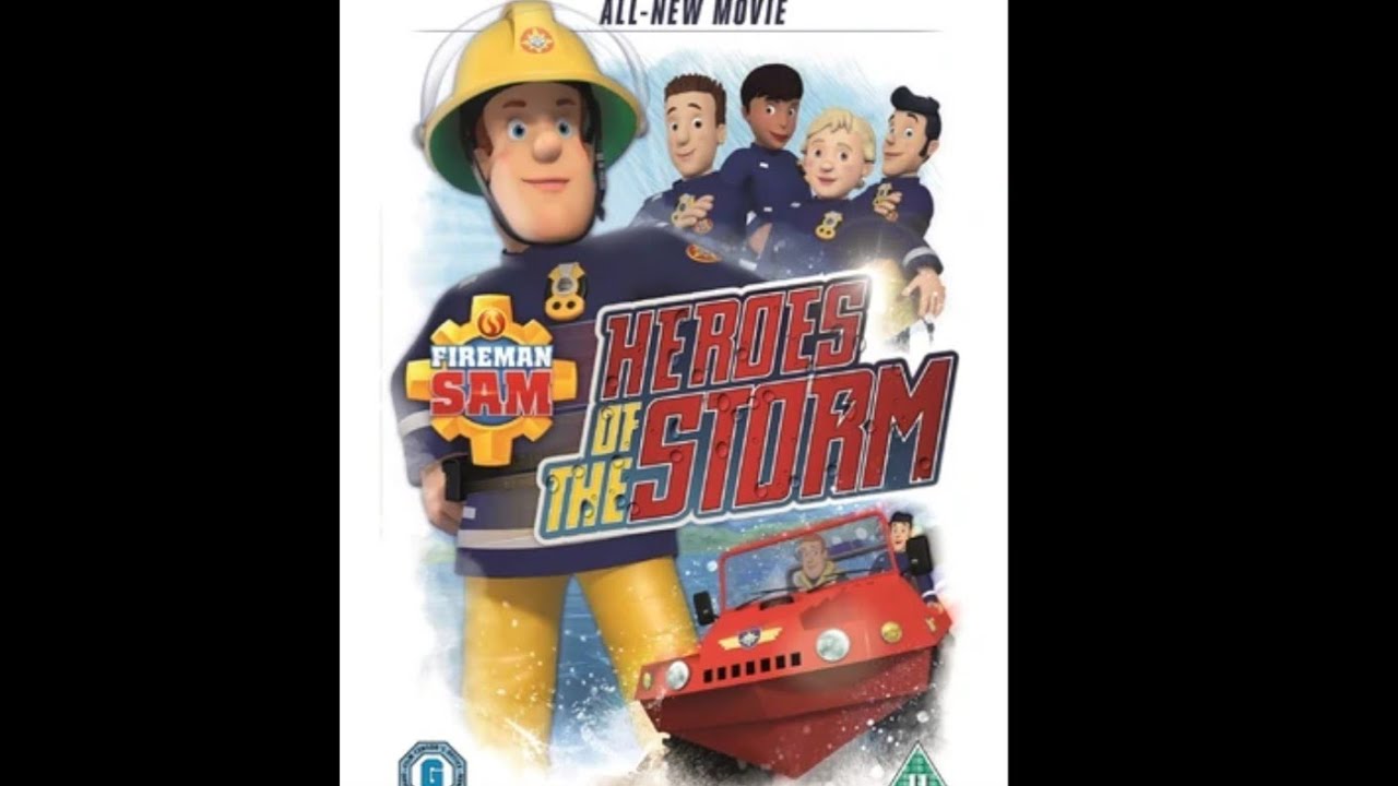 Opening to Fireman Sam: Heroes of the Storm 2015 DVD - YouTube