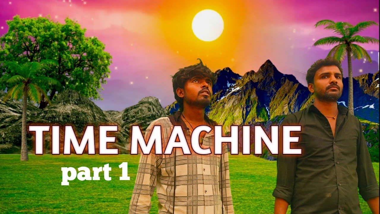 TIME MACHINE PART 1 |RBS COMEDY|COMEDY VIDEO AND HORROR STORY #youtuber ...
