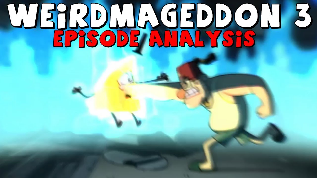 Weirdmageddon 3 - Episode Analysis - YouTube