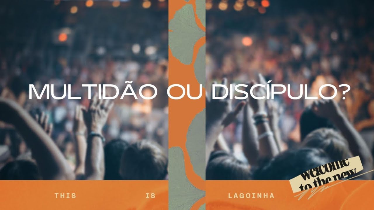 Multidão ou Discípulo? - YouTube