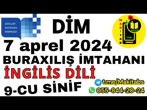 7 aprel 2024 DİM Buraxılış İmtahanı 9-cu sinif İngilis dili | 07.04.2024