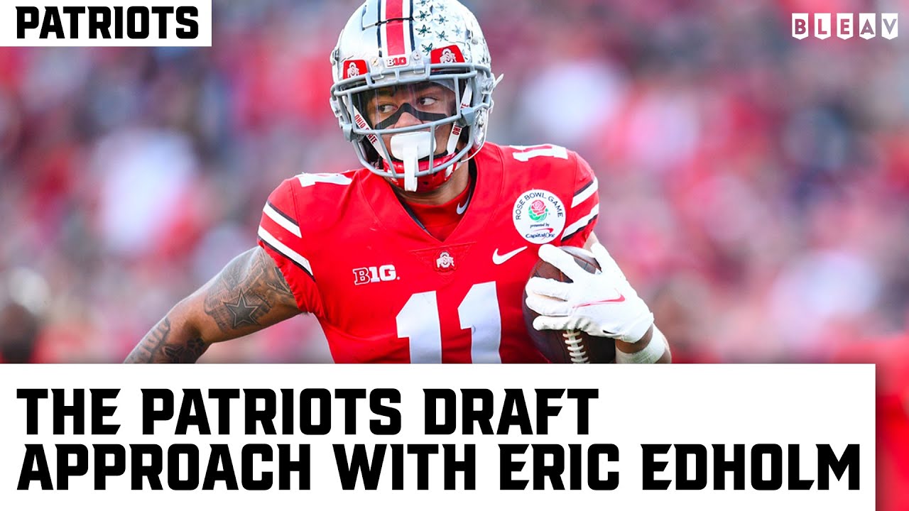 The Patriots Draft Approach with Eric Edholm - YouTube