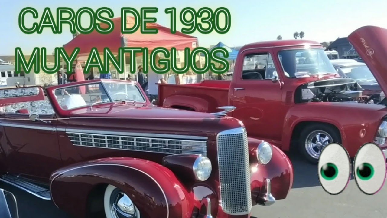 los CAROS DE LOS AÑOS 1930 paraca - YouTube