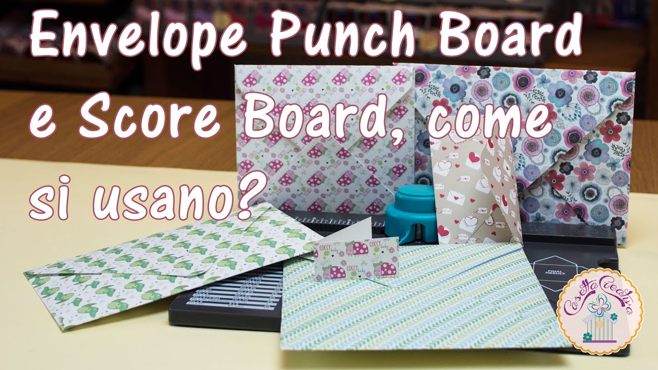 Envelope Punch Board e Score Board, come si usano? - YouTube