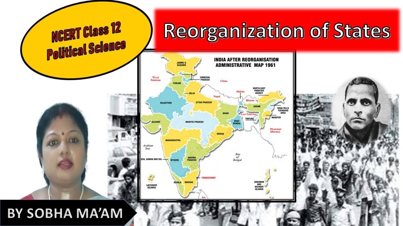 NCERT Class 12 Political Science || Reorganisation of States || By ...