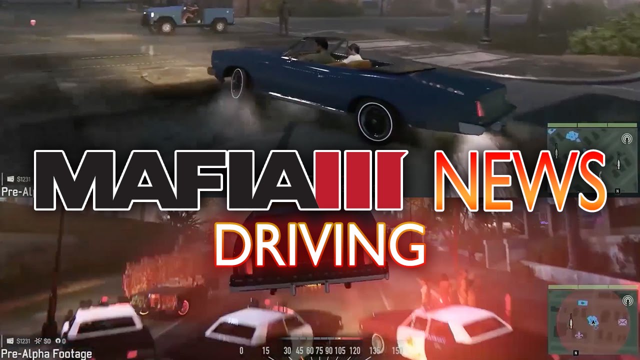 MAFIA 3 NEWS - DRIVING - Mafia III gameplay - YouTube