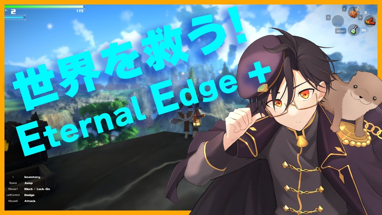 【Eternal Edge Plus】初見プレー。it got a new demo, so lets try it out【ENG / 日本語】 - YouTube