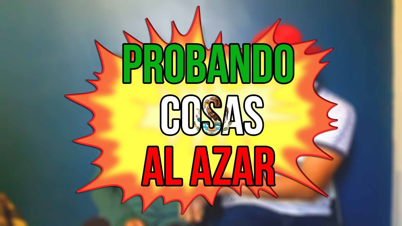 Probando cosas al azar / 2 POBRES TIPOS / REGRESAMOS !!! - YouTube