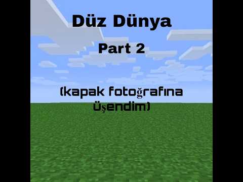 Düz Dünyada Oyunu Bitirmek | Part 2